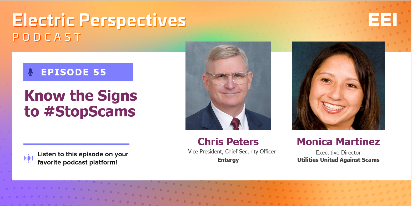 Entergy raises scam awareness on Edison Electric Institute podcast ...