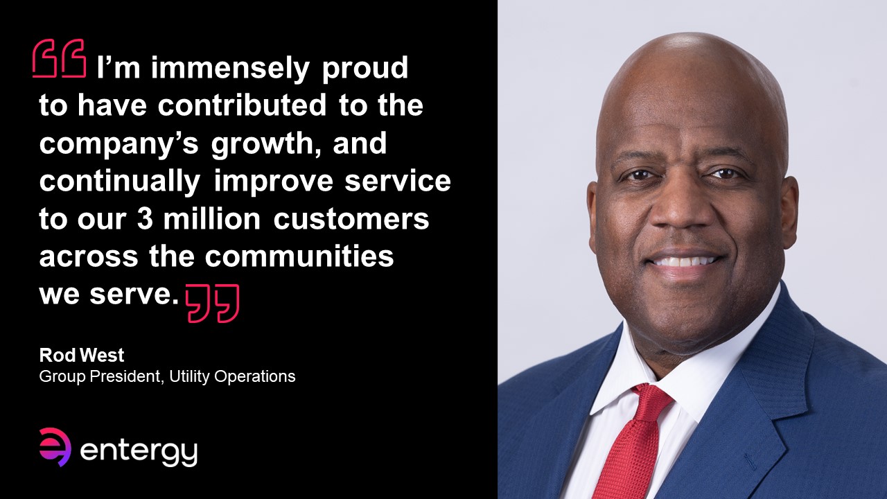 Rod West shares plans to retire from Entergy - Entergy