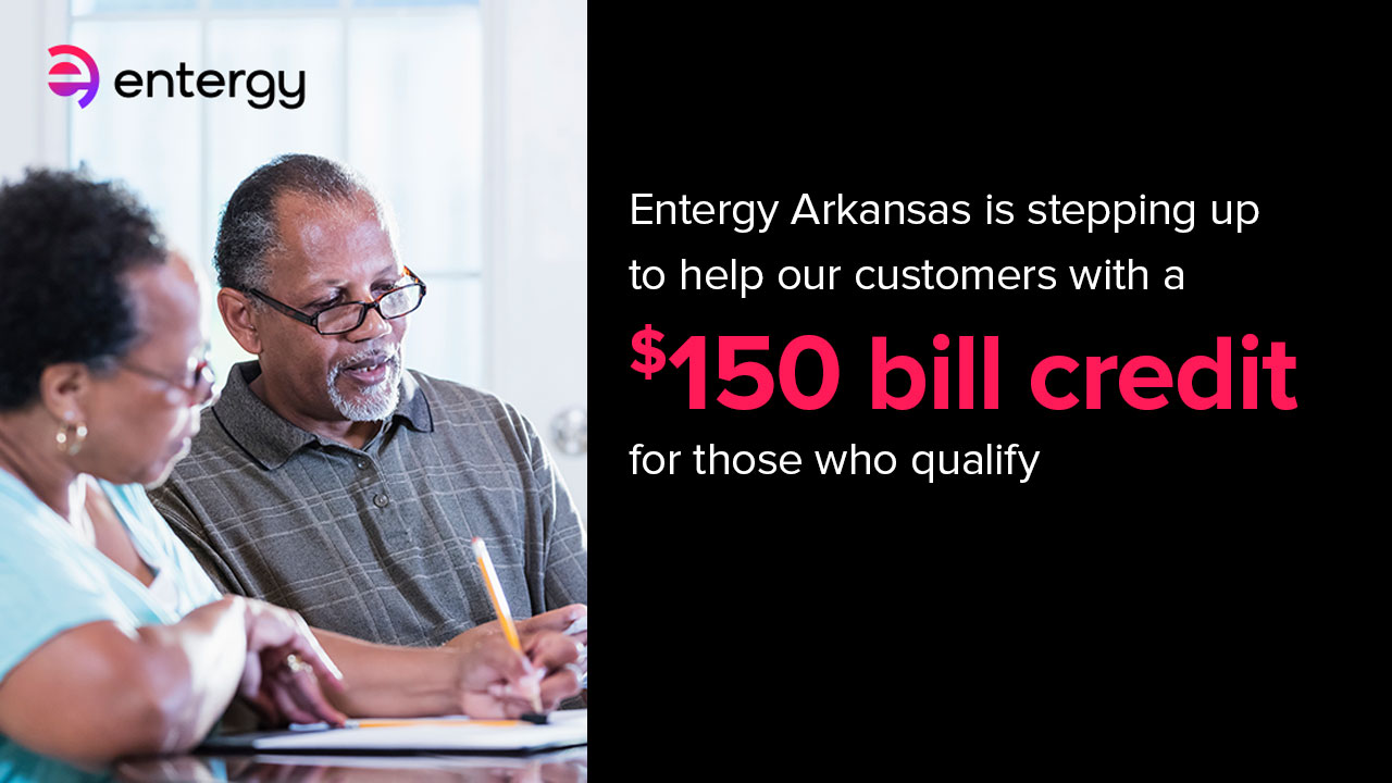 Do you qualify for a $150 bill credit? - Entergy