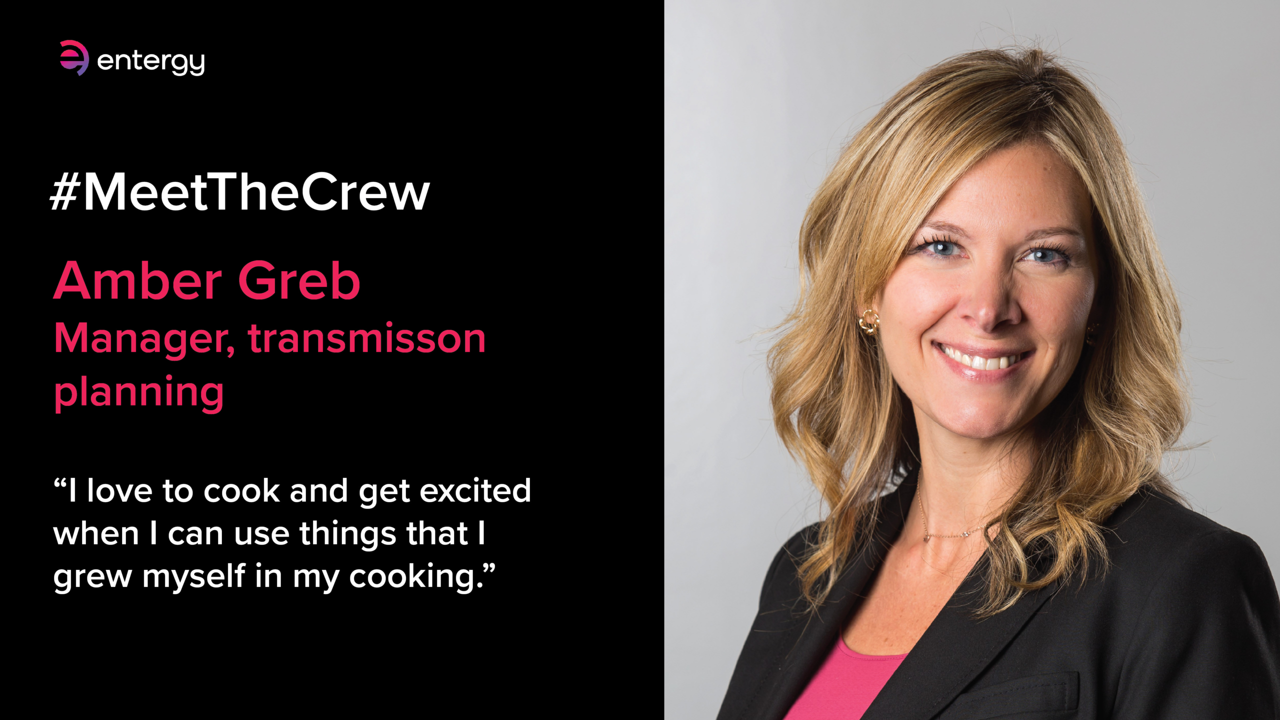 Meet the crew – Amber Greb - Entergy